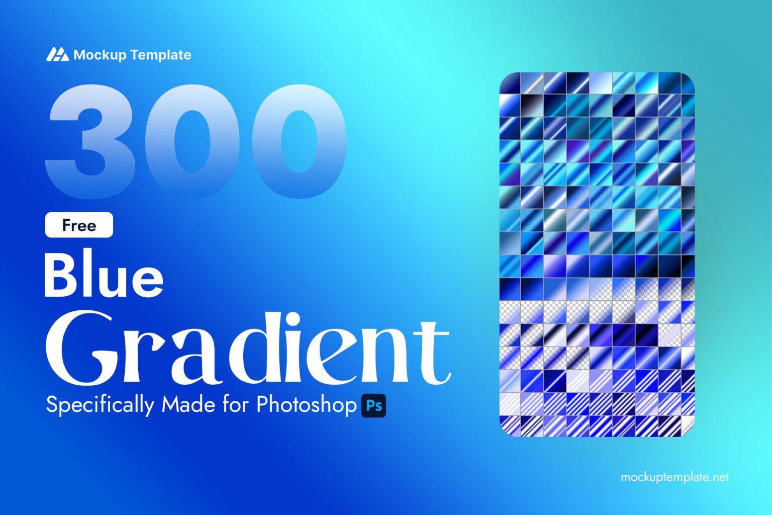 300 Blue Gradient Photoshop (FREE)